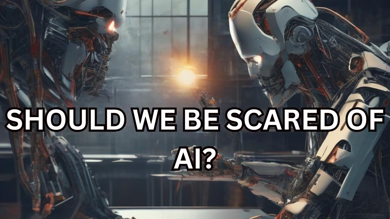 SHOULD WE BE SCARED OF AI: - YouTube