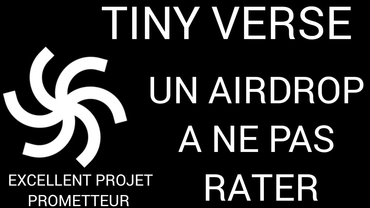 TINY VERSE : Un projet Tap to earn à ne pas rater | Comprendre le fonctionnement de TINYVERSE ...