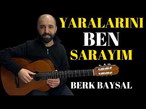 GİTAR DERSİ - Yaralarını Ben Sarayım - Berk Baysal - Akor - Ritim