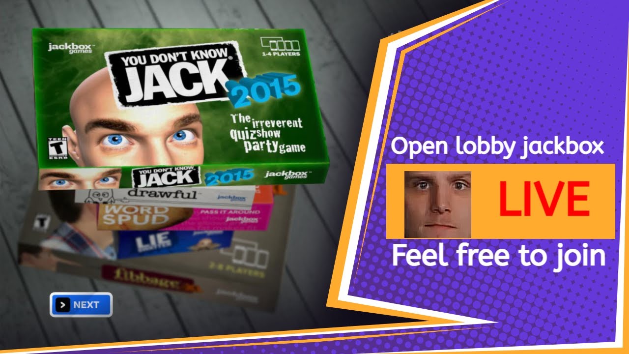 Open lobby JACKBOX GAMES - Feel free to join in live #14 - YouTube
