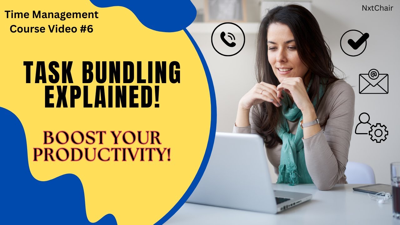 Batching and Task Bundling: Maximize Your Productivity in Less Time ...