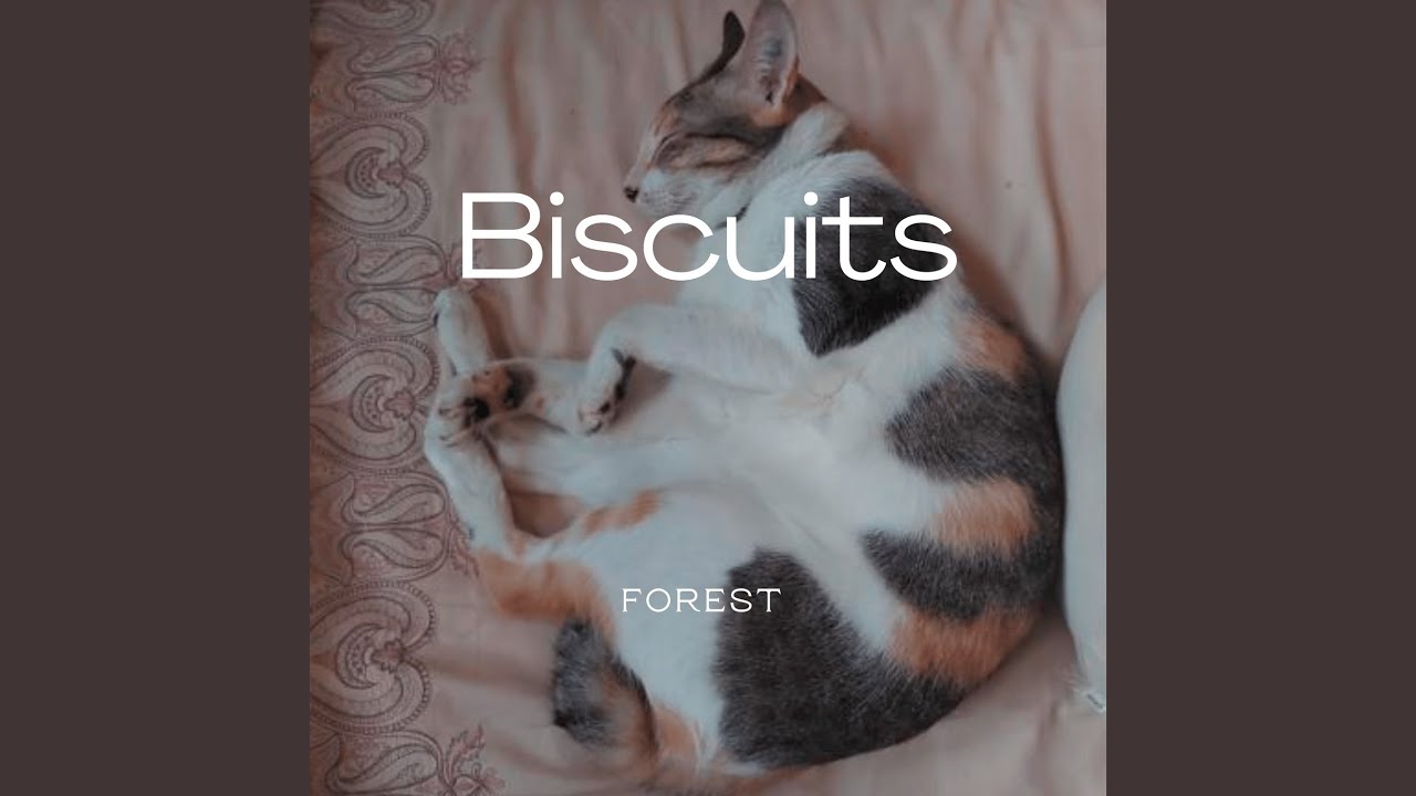 Biscuits - YouTube Music
