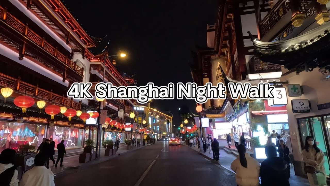 【4K】Shanghai Night Walk - YouTube