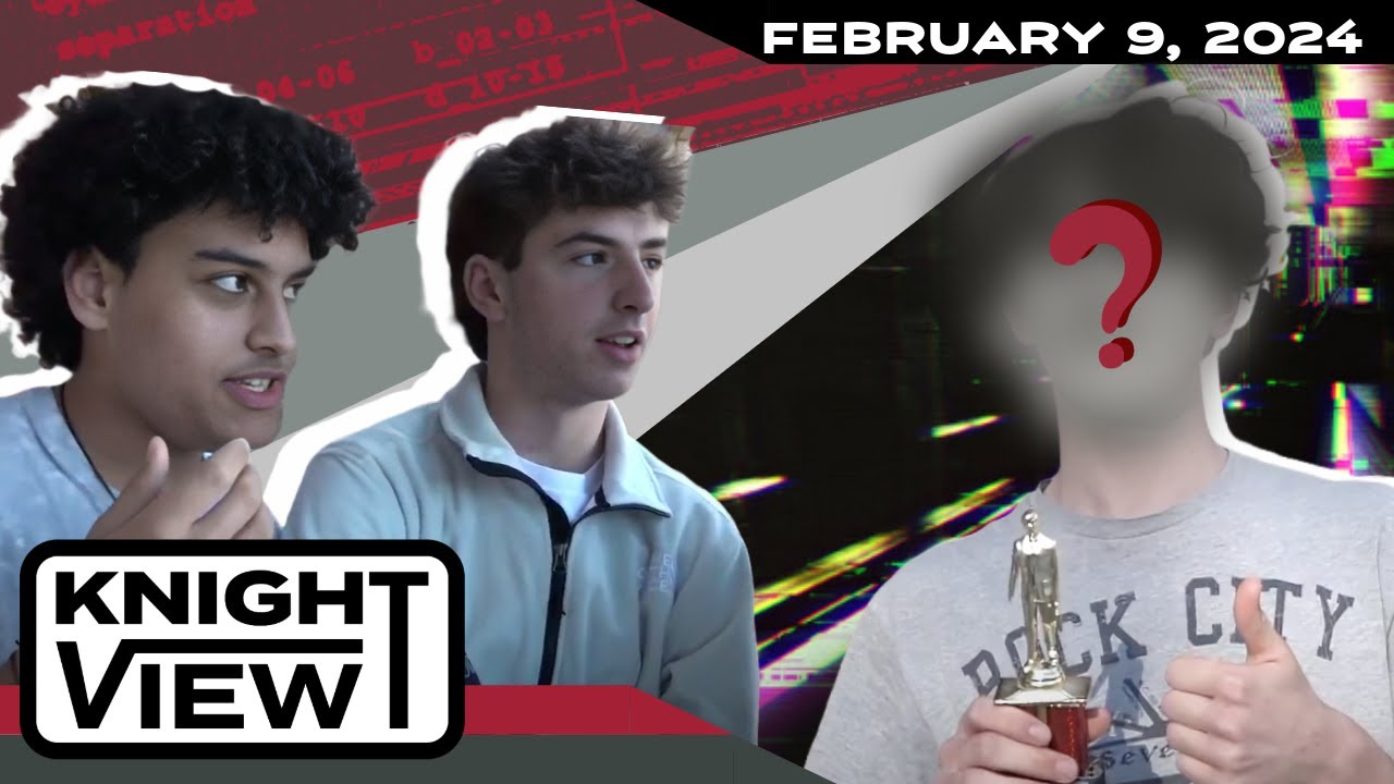 Knight View - Friday, February 9, 2024 - YouTube