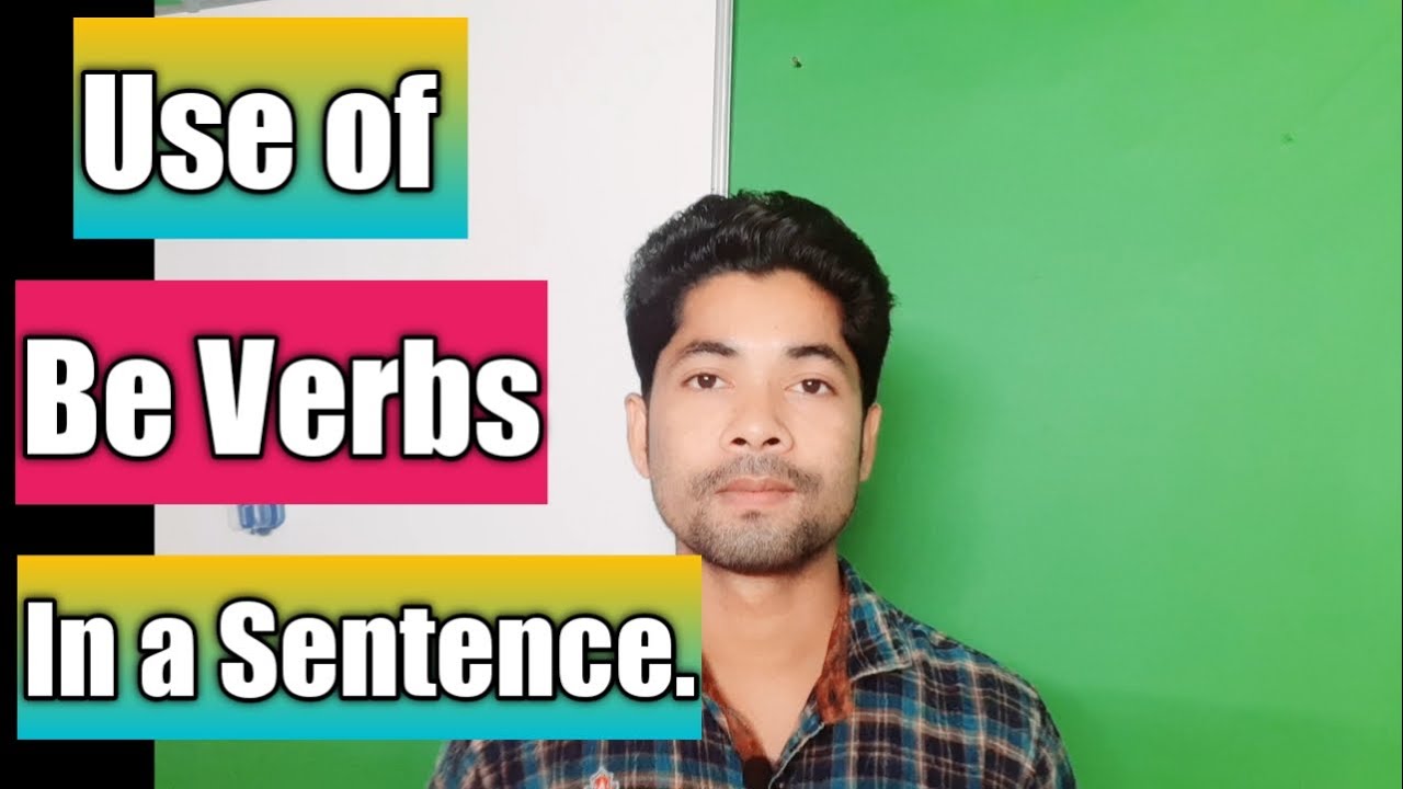 How to use Be Verbs in a Sentence. - YouTube