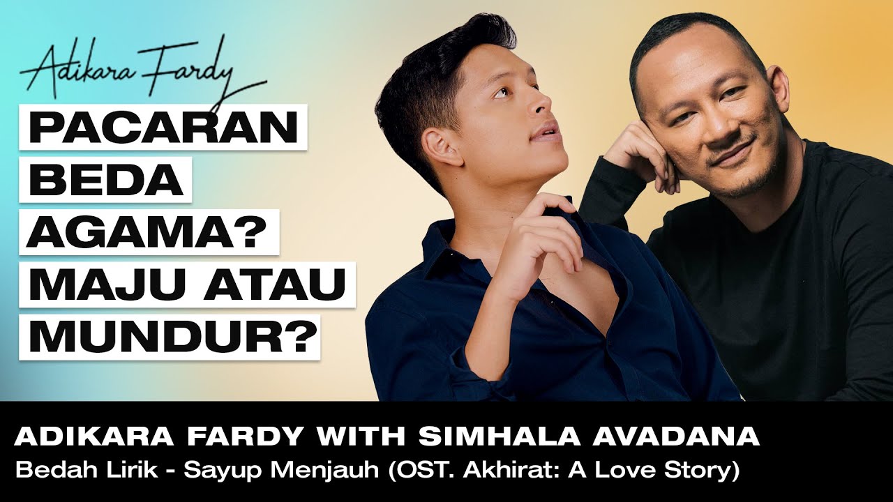 Adikara Fardy - Sayup Menjauh (OST. Akhirat: A Love Story) | Bedah ...