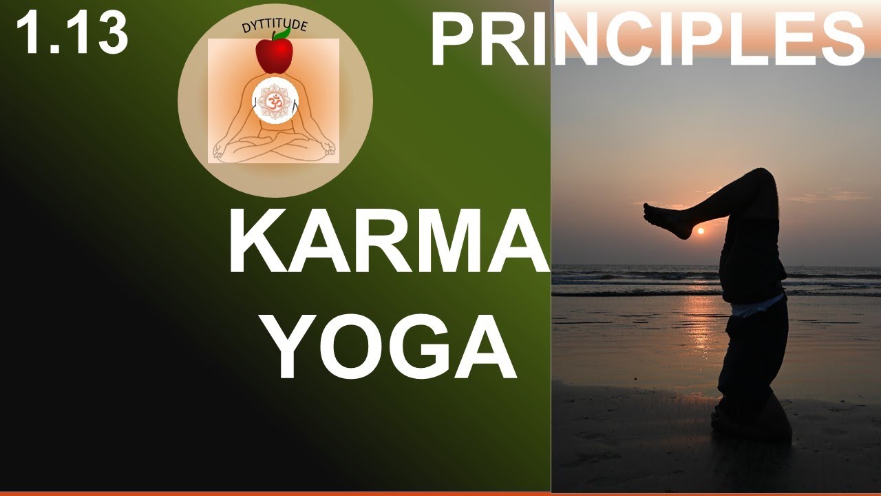 Principles of Karma Yoga - YouTube