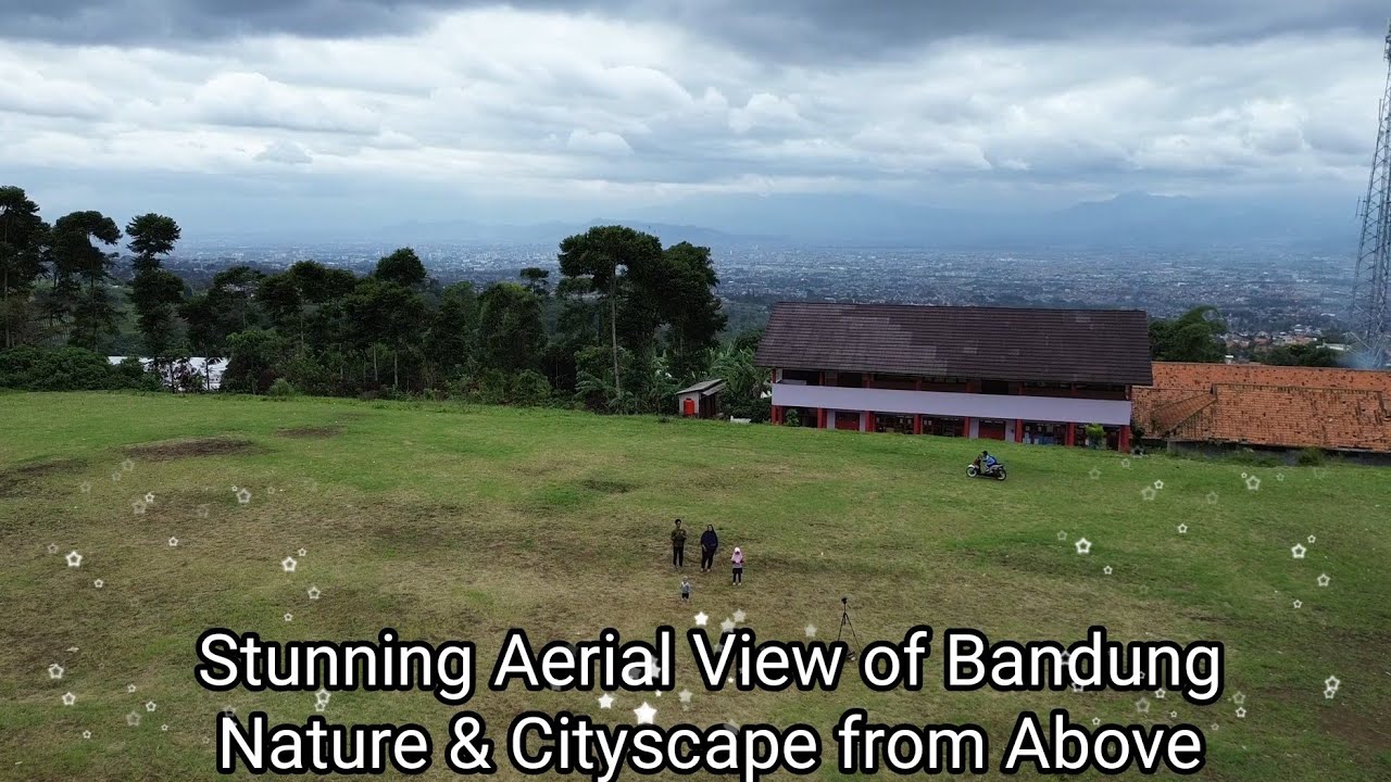 Stunning Aerial View of Bandung | Nature & Cityscape from Above - YouTube