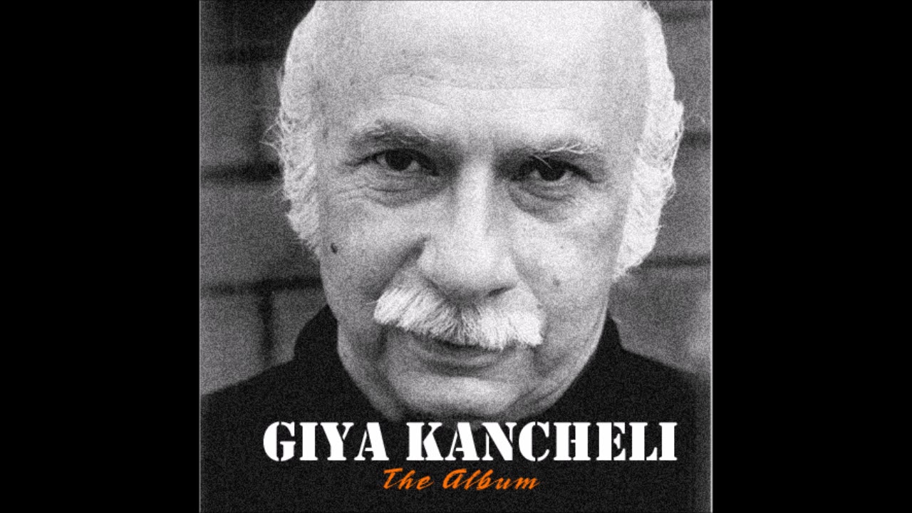 Giya Kancheli - Kviteli Potlebi - YouTube