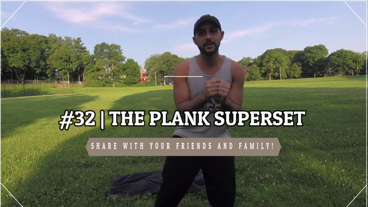 # 32 | THE PLANK SUPERSET (ABS EXERCISE) - YouTube