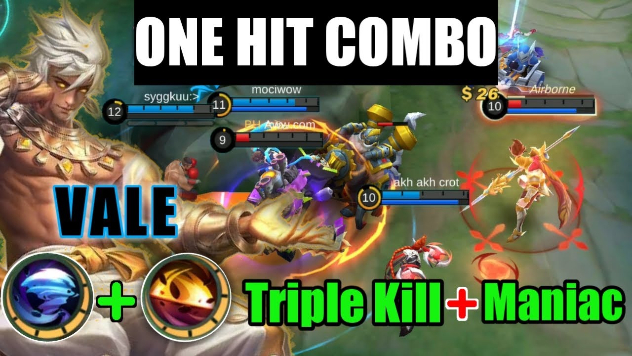 VALE MANIAC [ ONE HIT COMBO ] the enemy can't stop me !! - YouTube