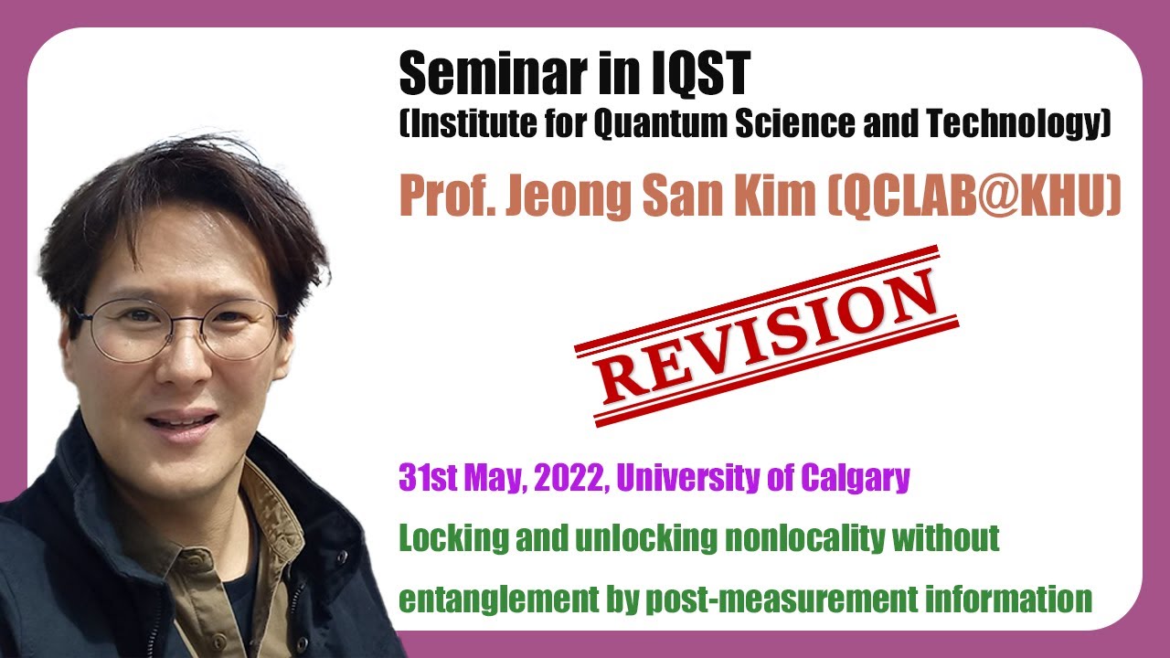[Revision] 2022 IQST & QCLab seminar (Jeong San Kim) - YouTube