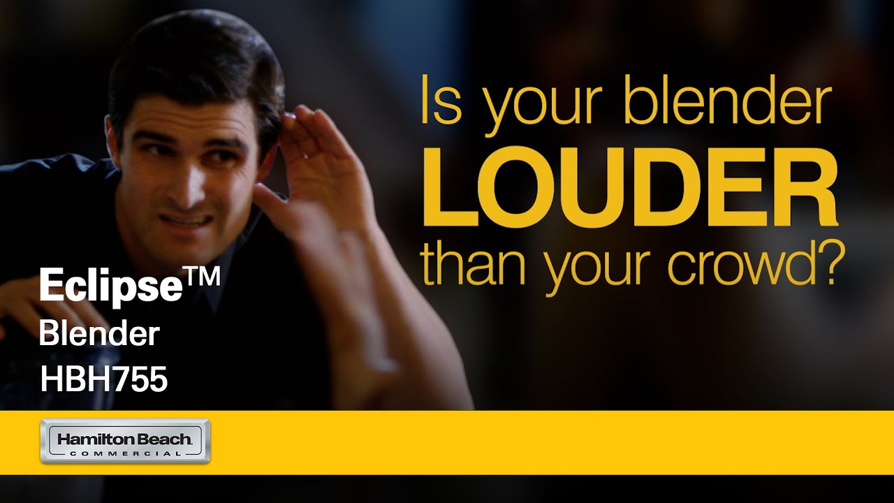 Is Your Blender Louder Than Your Crowd? | Hamilton Beach Commercial ...