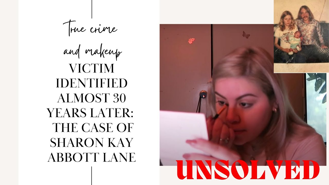 Victim Identified Almost 30 Years Later: The Case of Sharon Kay Abbott ...