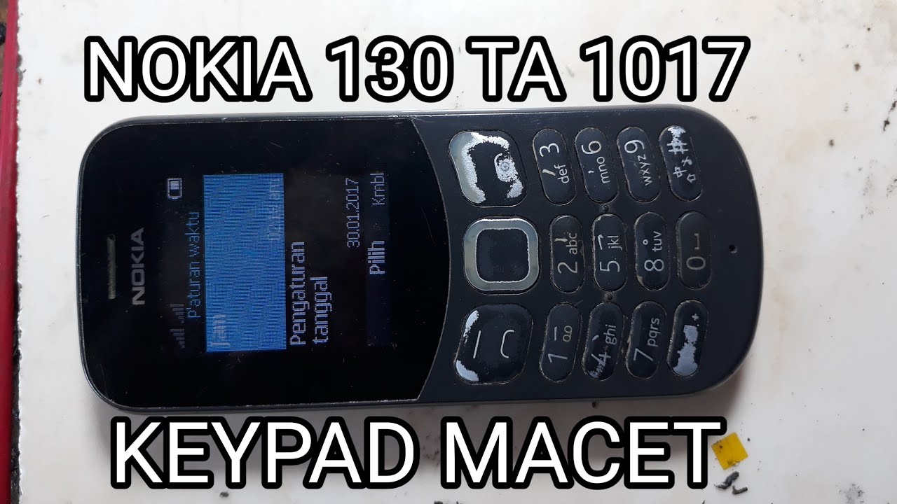 Nokia 130 TA 1017 keypad macet - YouTube