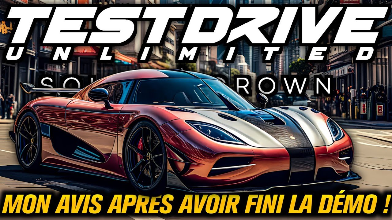 TEST DRIVE UNLIMITED SOLAR CROWN : Mon Avis sur la Démo. Bonne Surprise ...