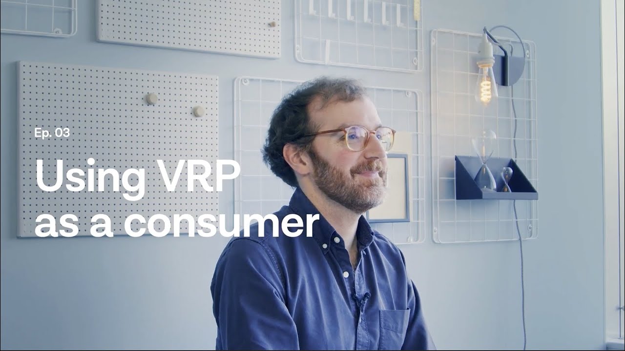 The user experience of making a VRP – VRP Explained, Ep. 3 - YouTube