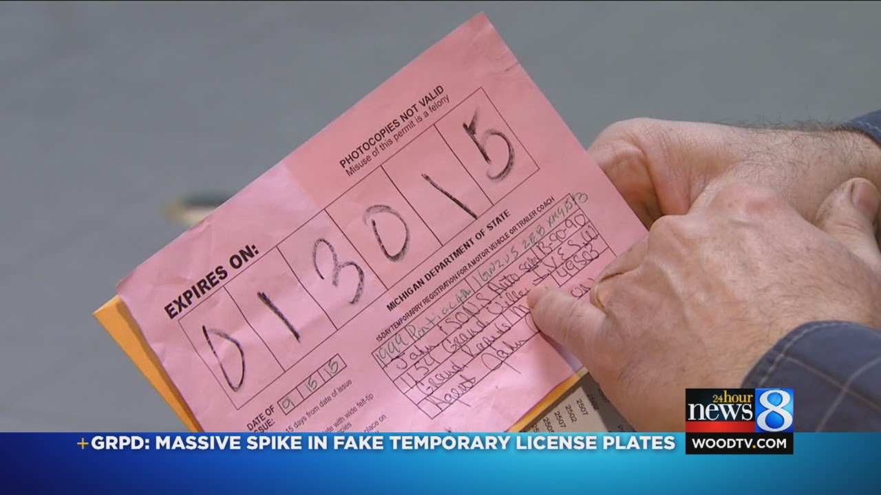 GRPD Large Spike In Fake Temporary License Plates YouTube GRPD Large Spike In Fake Temporary License Plates YouTube