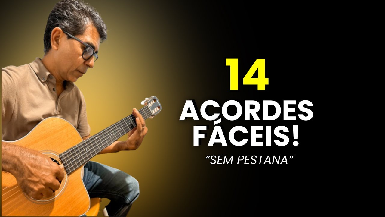Aprenda 14 Acordes Simples no Violão - Sem Pestana! #auladeviolao - YouTube