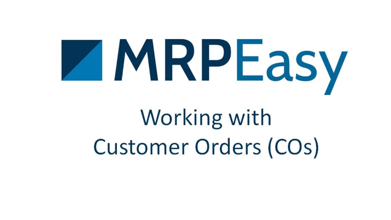 MRPeasy Demo - Customer Orders in MRPEasy - YouTube