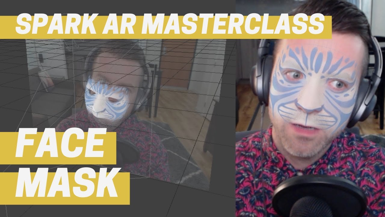 Spark AR - Face Mask (Masterclass Chapter 3) - YouTube