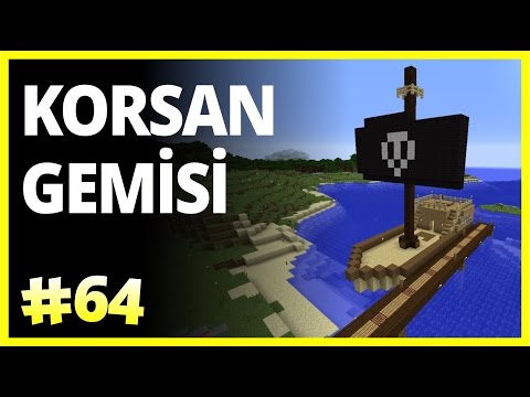 Korsan Gemisi - Minecraft Türkçe Survival - Türkçe Minecraft - Bölüm 64