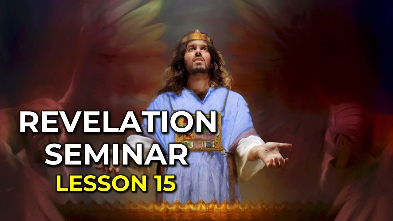 Revelation Seminar l Lesson 15 l God's Merciful Judgment - YouTube