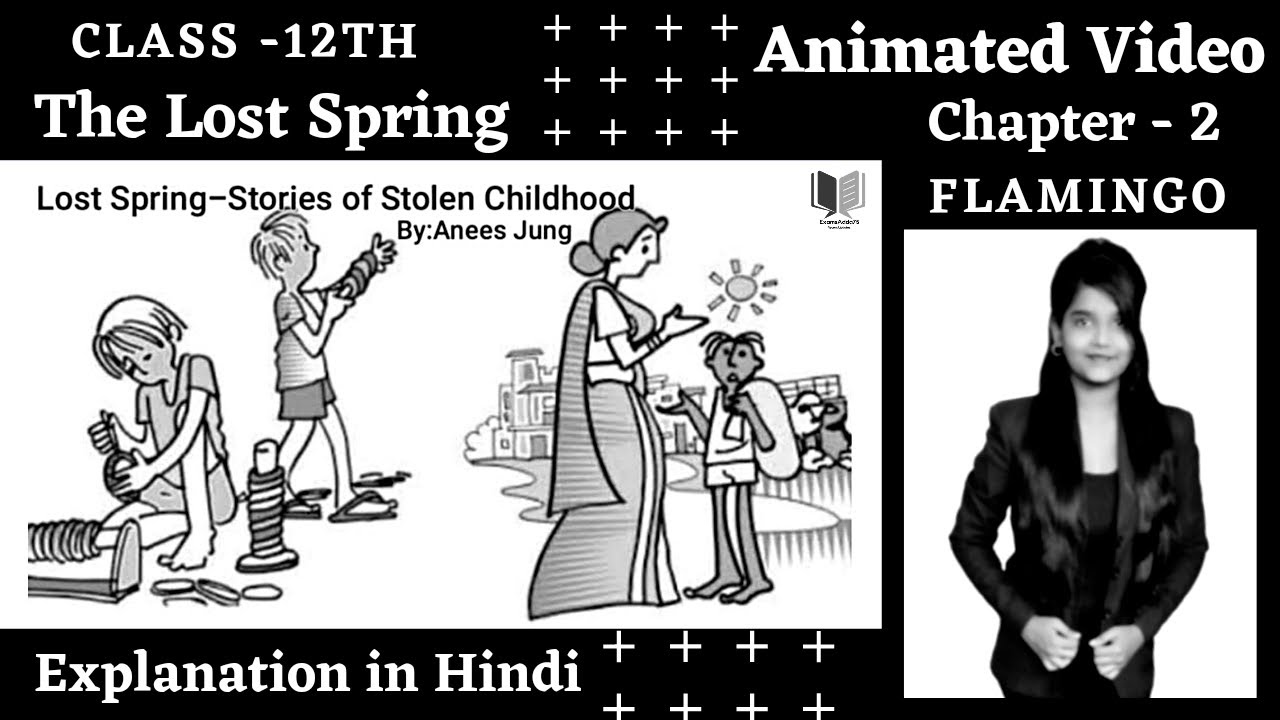 lost spring class 12 in hindi | WITH NOTES | - YouTube