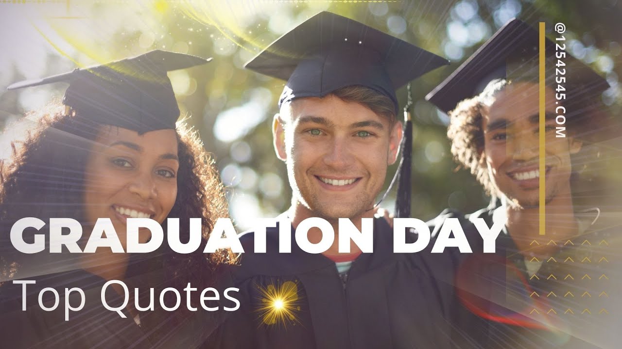 Graduation Day { Graduation Day Song { Top Quotes for Graduation Day ...
