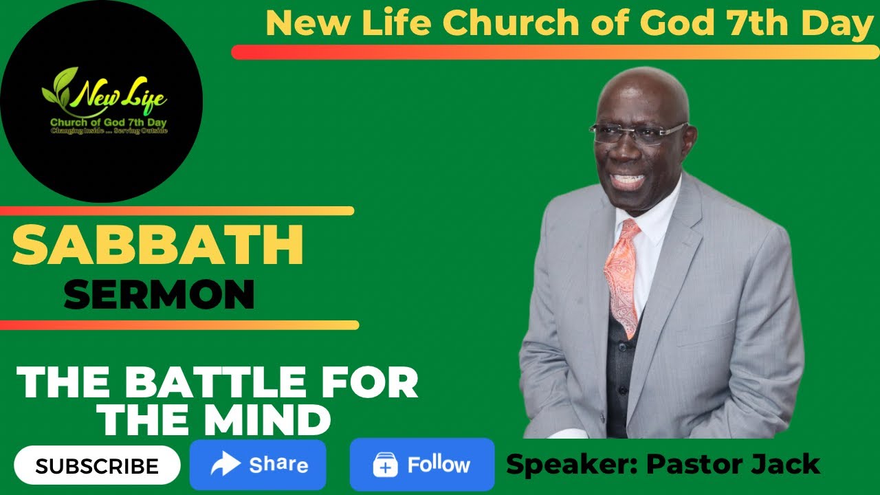 April 15th, 2023| Pastor Jack| The Battle for The Mind| Sabbath Sermon ...