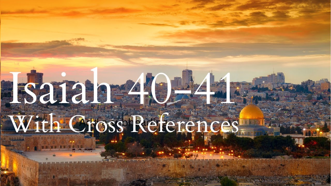 Does your god satisfy? Isaiah 40-41 Audio Bible Study with Cross References - YouTube