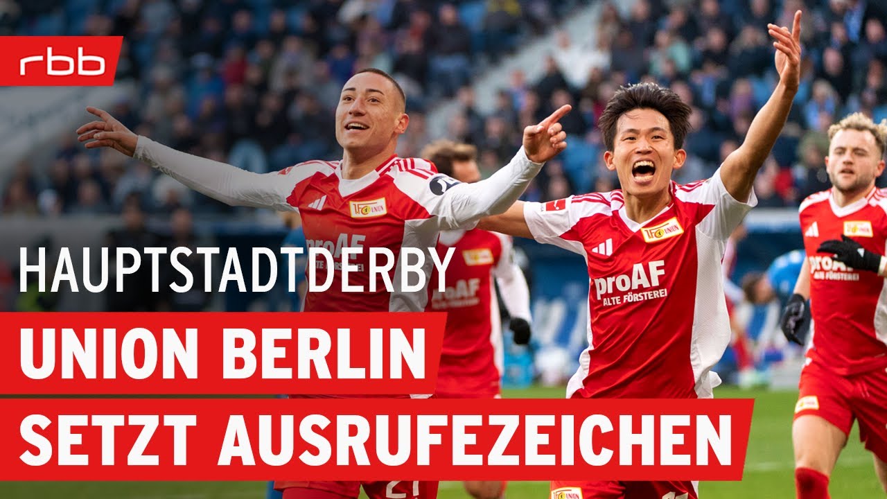 Union mit Ausrufezeichen, Hertha in der Abwärtsspirale | Hauptstadtderby - Union- und Hertha ...