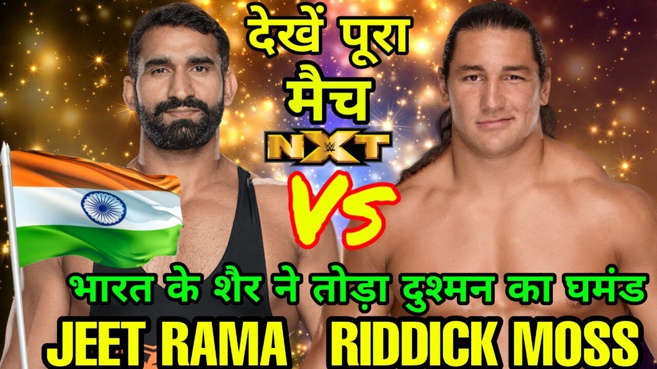 Jeet Rama Vs Riddick Moss Full Match 2019 ! WWE NXT 2019 Highlights ...