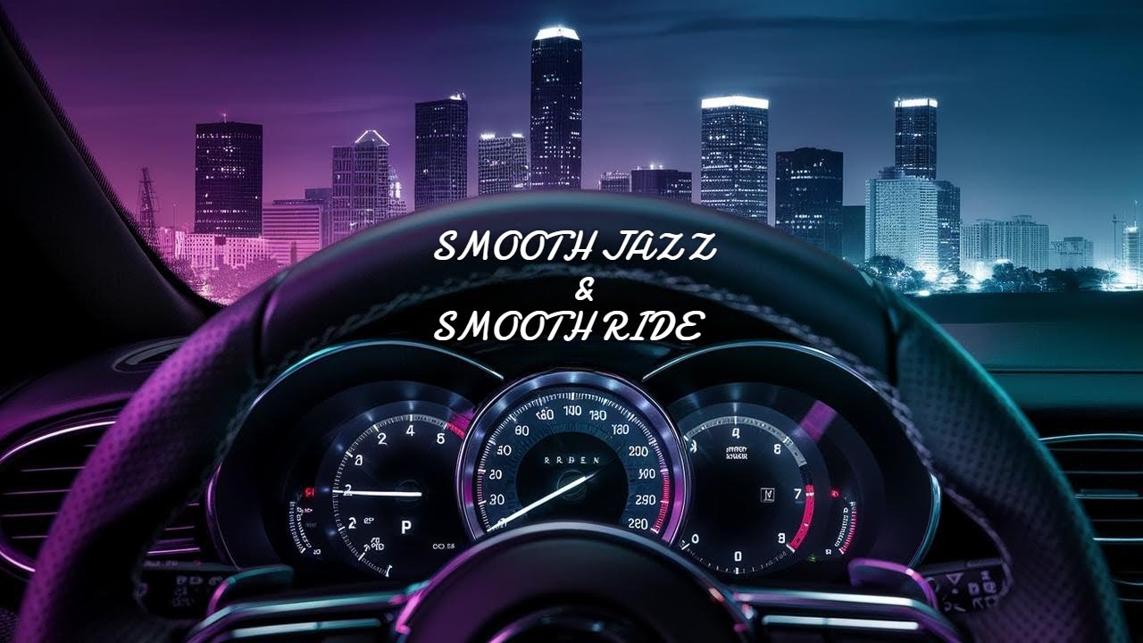 Smooth Jazz Drive | Downtown Houston (Relaxing Night) | Midtown Cruise ...