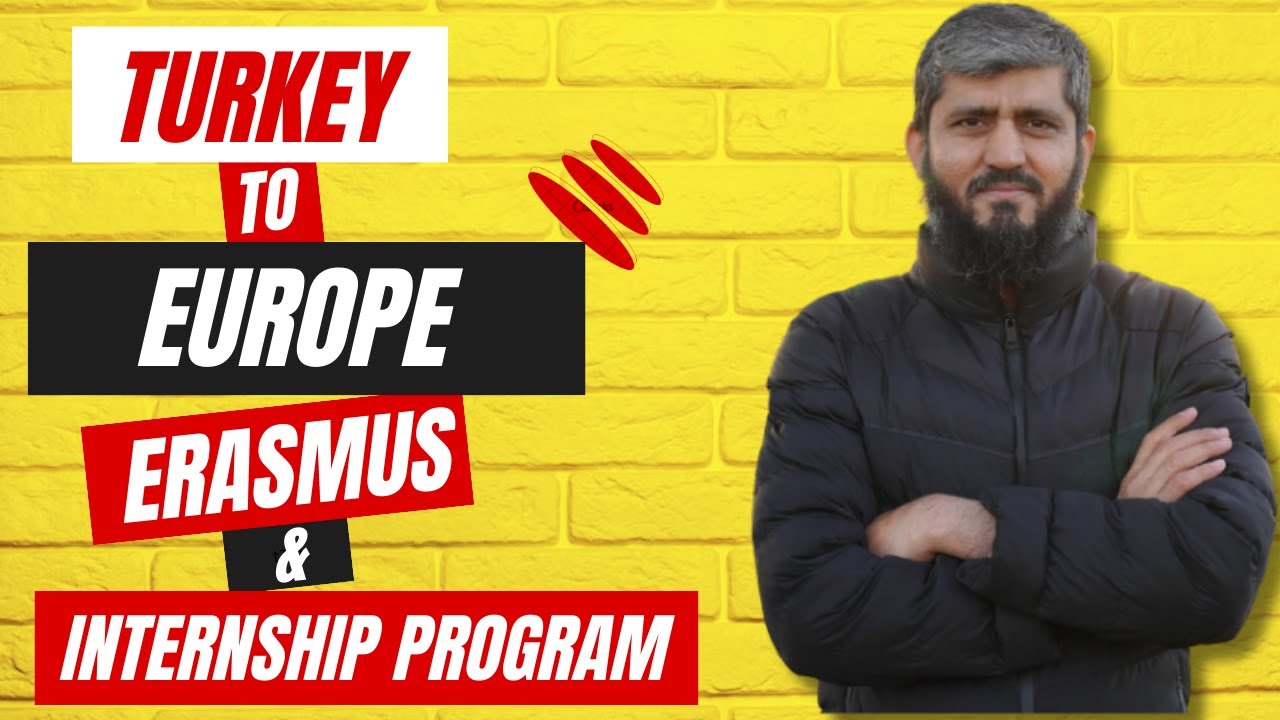 Exploring Europe on an Erasmus Visa: A Student's Guide to Turkey's ...