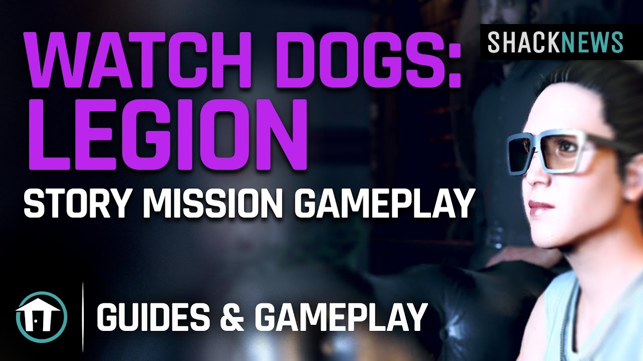 Watch Dogs: Legion - Story Mission Gameplay - YouTube