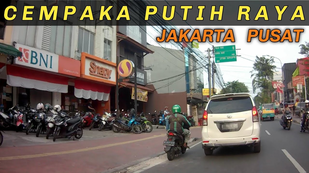 CEMPAKA PUTIH RAYA JAKARTA PUSAT - YouTube
