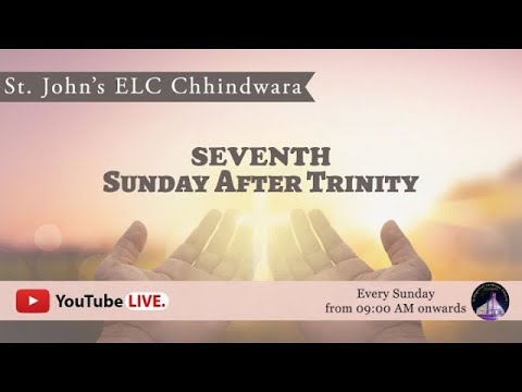 Seventh Sunday After Trinity || Church Service || 30-07-2023 || 09:00 ...