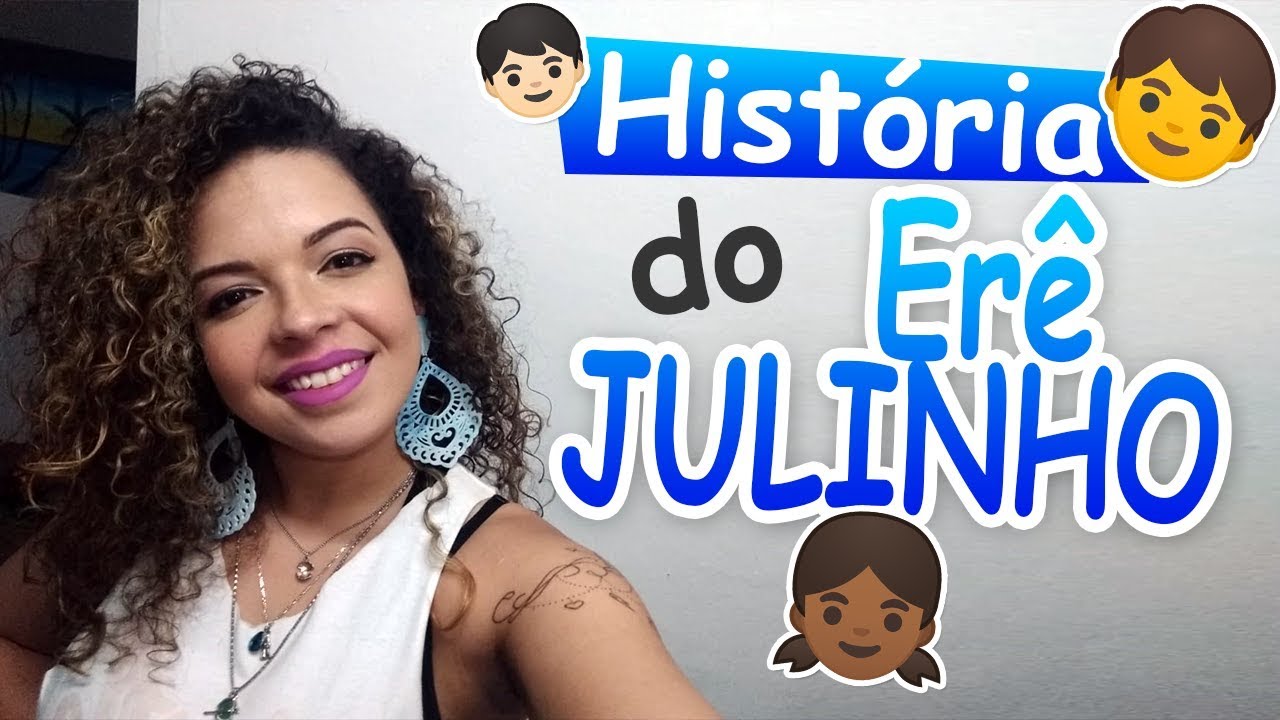 História do Erê Julinho - YouTube