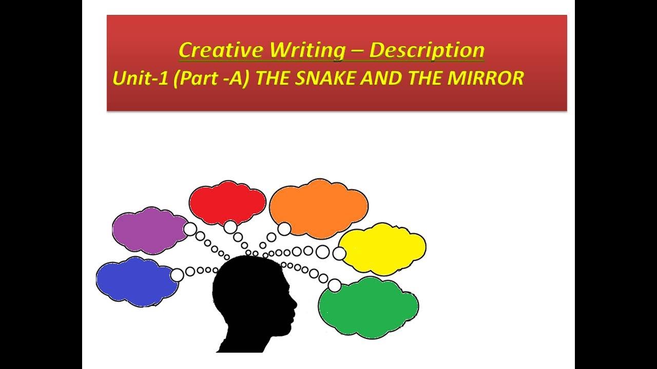9th Class Creative Writing - Description - The Snake and The Mirror ...