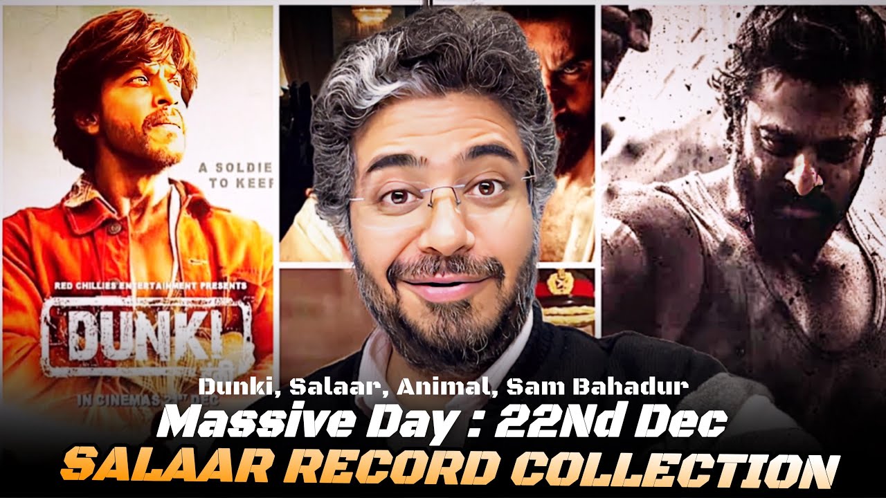 Dunki Day 2 Collection, Salaar Day 1 Box Office Collection, Animal day ...