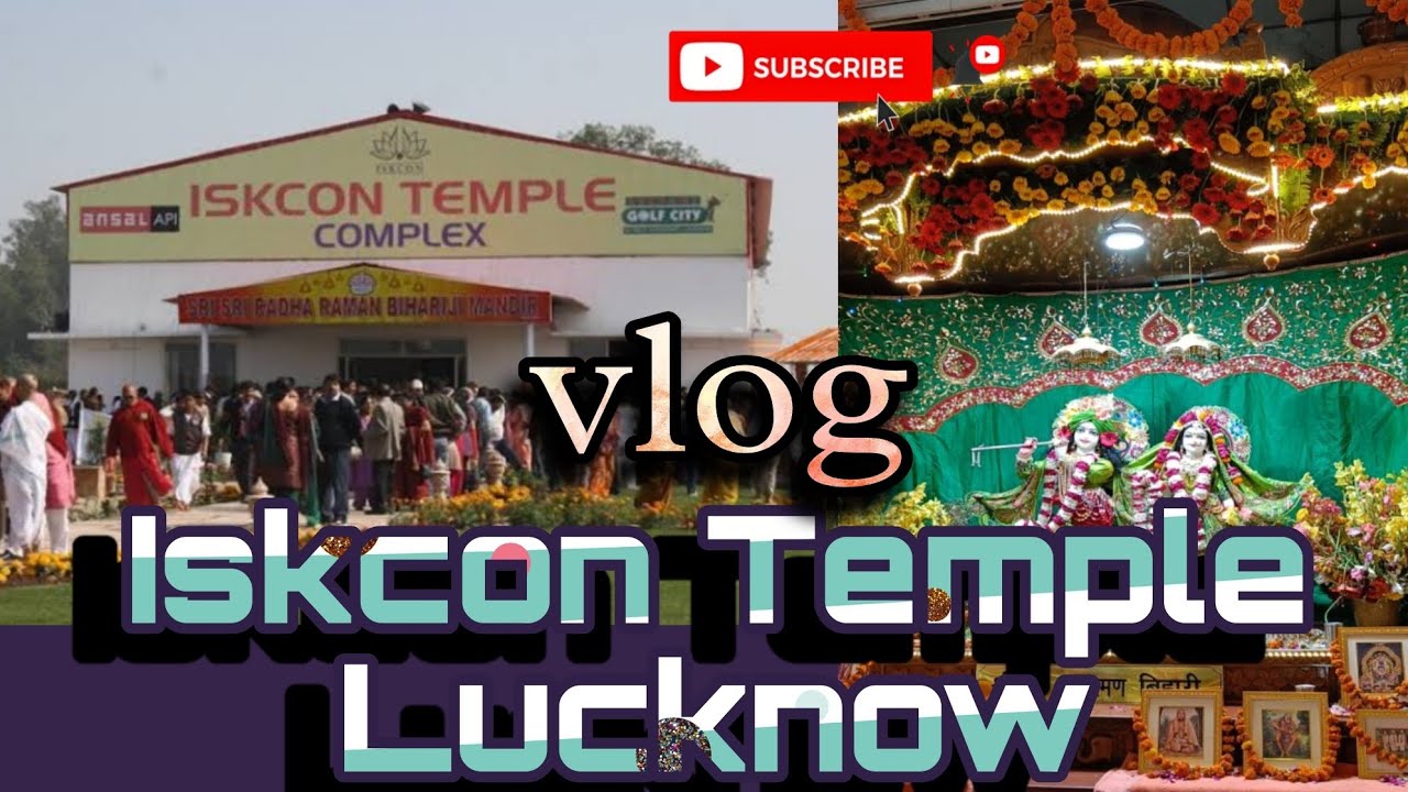 Iskcon Temple Lucknow vlog #vlog #lucknow #isckontemple #lucknow - YouTube
