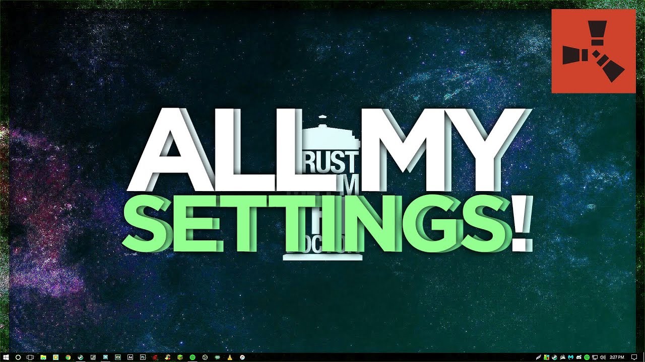 shots RUST Settings & COLOR Settings! (OUTDATED) - YouTube