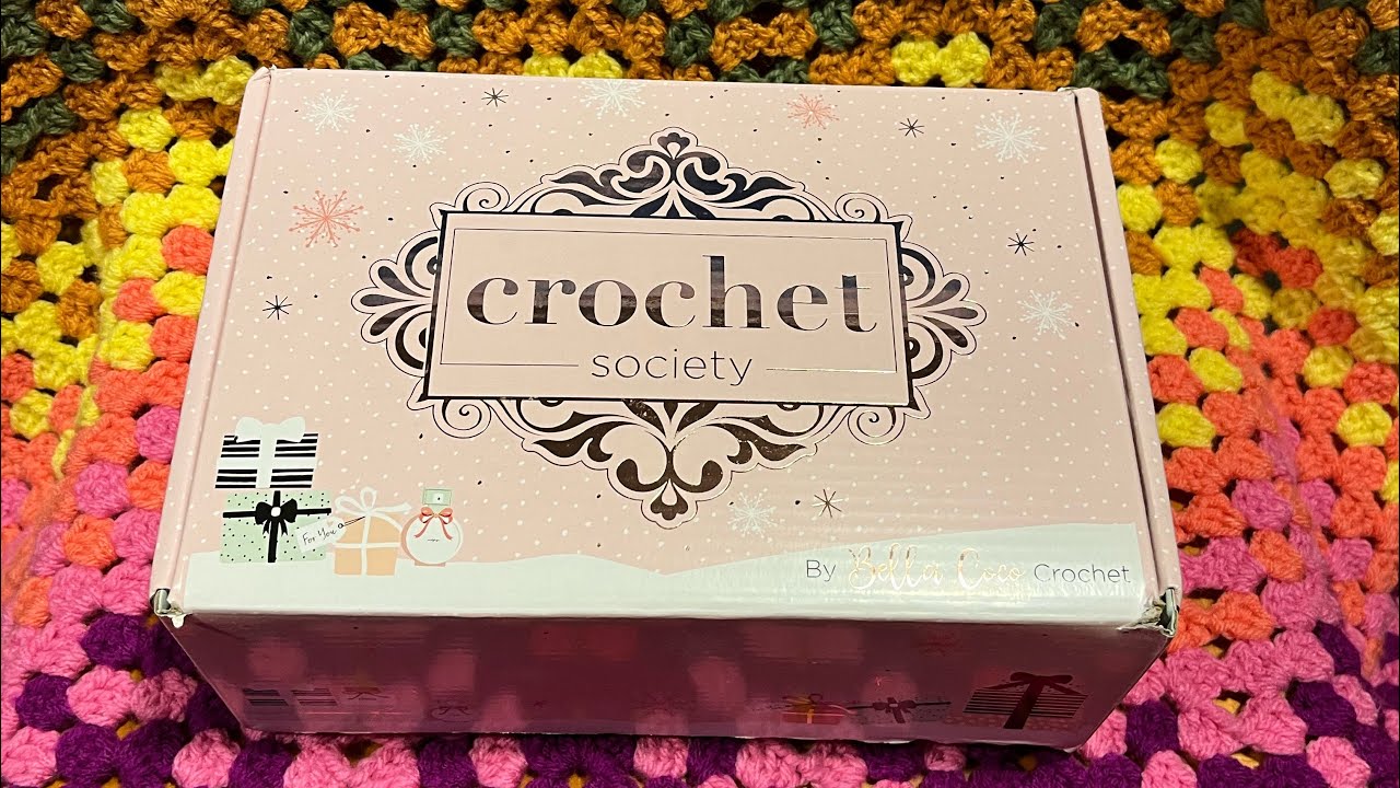 Crochet Subscription Unboxing - Crochet Society Box 39 - YouTube