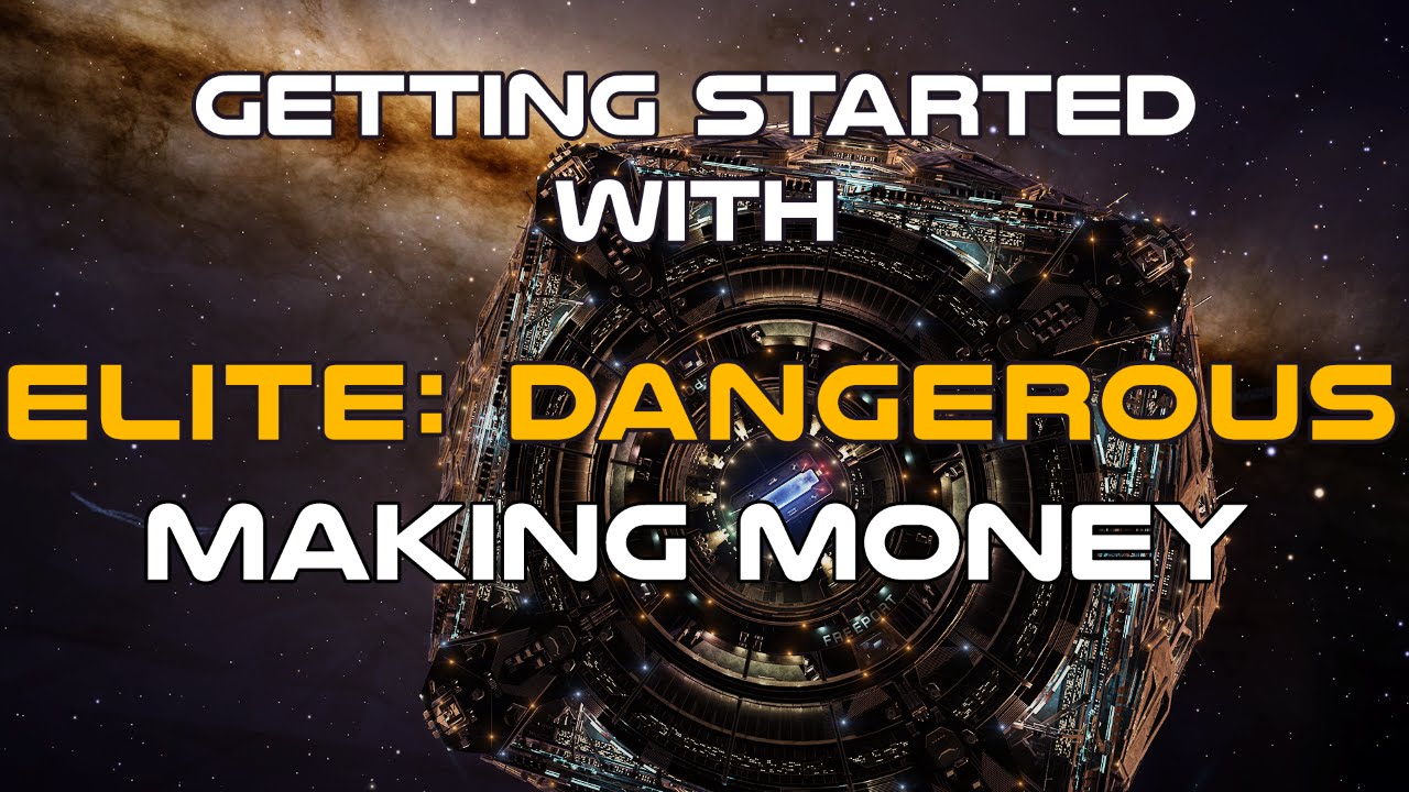Elite Dangerous: Getting Started - Making Money (Beginner) - YouTube