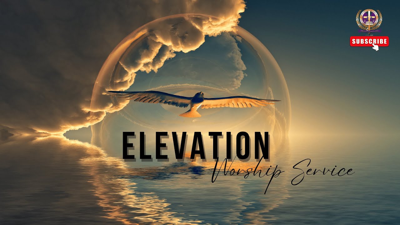 Elevation Worship Service - A Message from Pastor Phillip Jackson - YouTube
