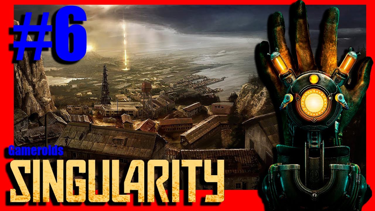 Singularity (PC) Gameplay #6 "O ninho'' - YouTube