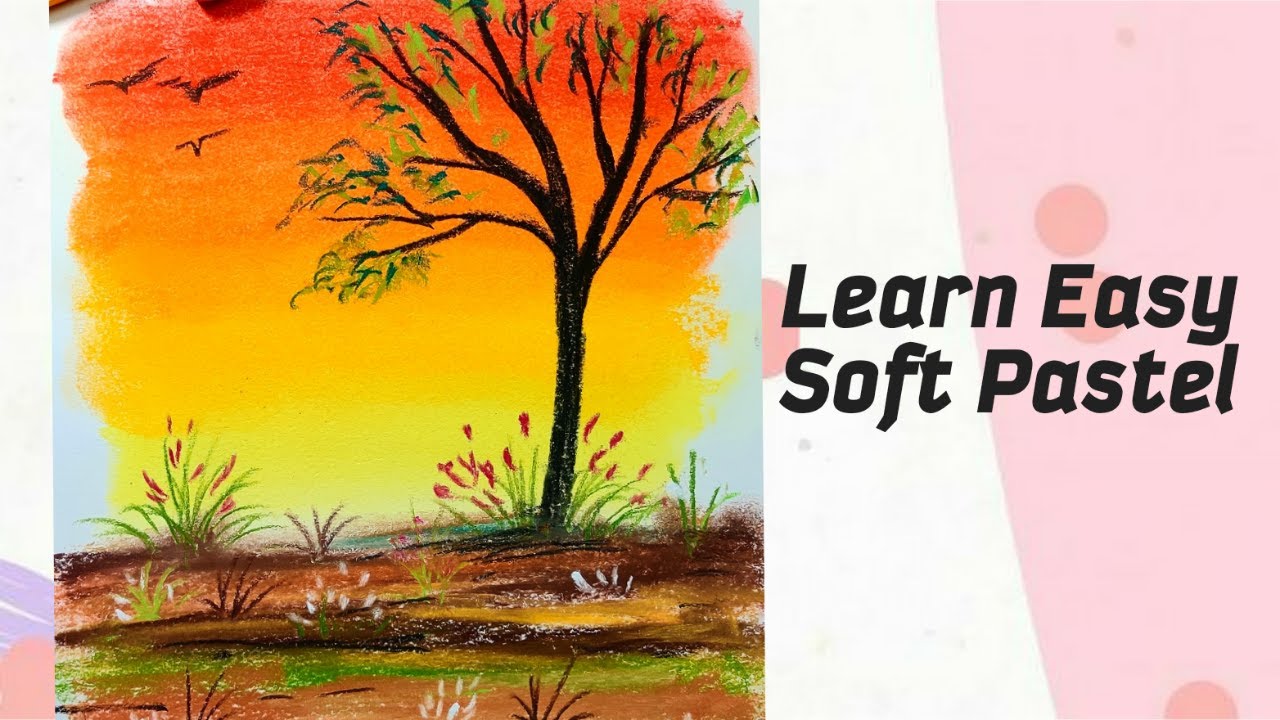 How to Blend Soft Pastels and create easy painting from it | easy ...
