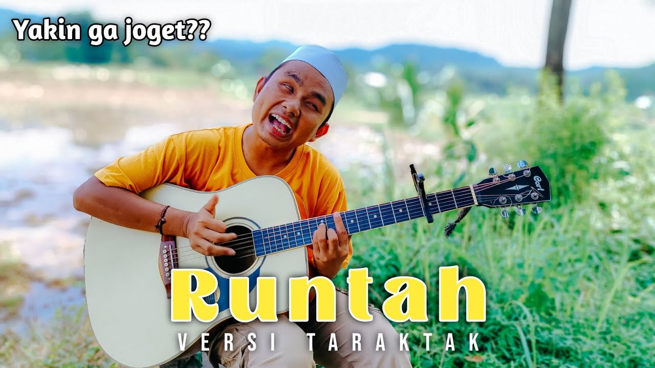 Runtah Versi Taraktak || Cover Irwan Assabti - YouTube