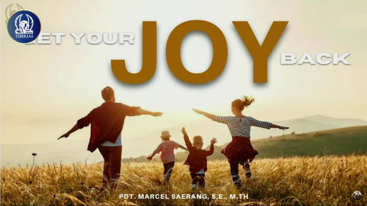 Pdt. Marcel Saerang - Get Your Joy Back - YouTube